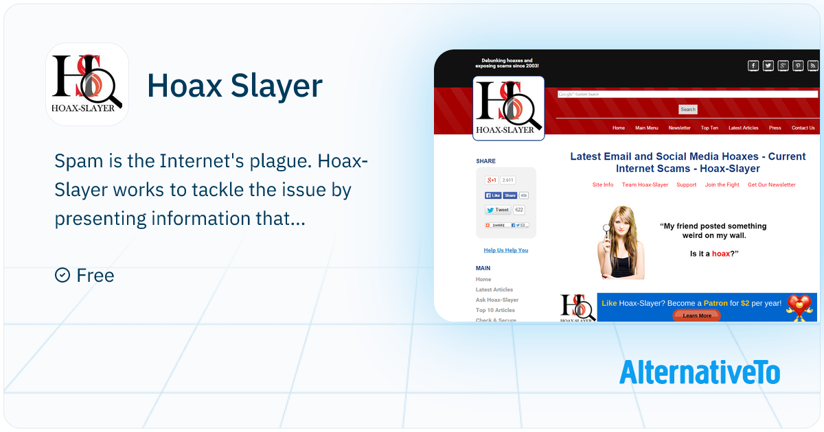 Hoax Slayer: Debunking hoaxes and exposing scams since 2003 | AlternativeTo