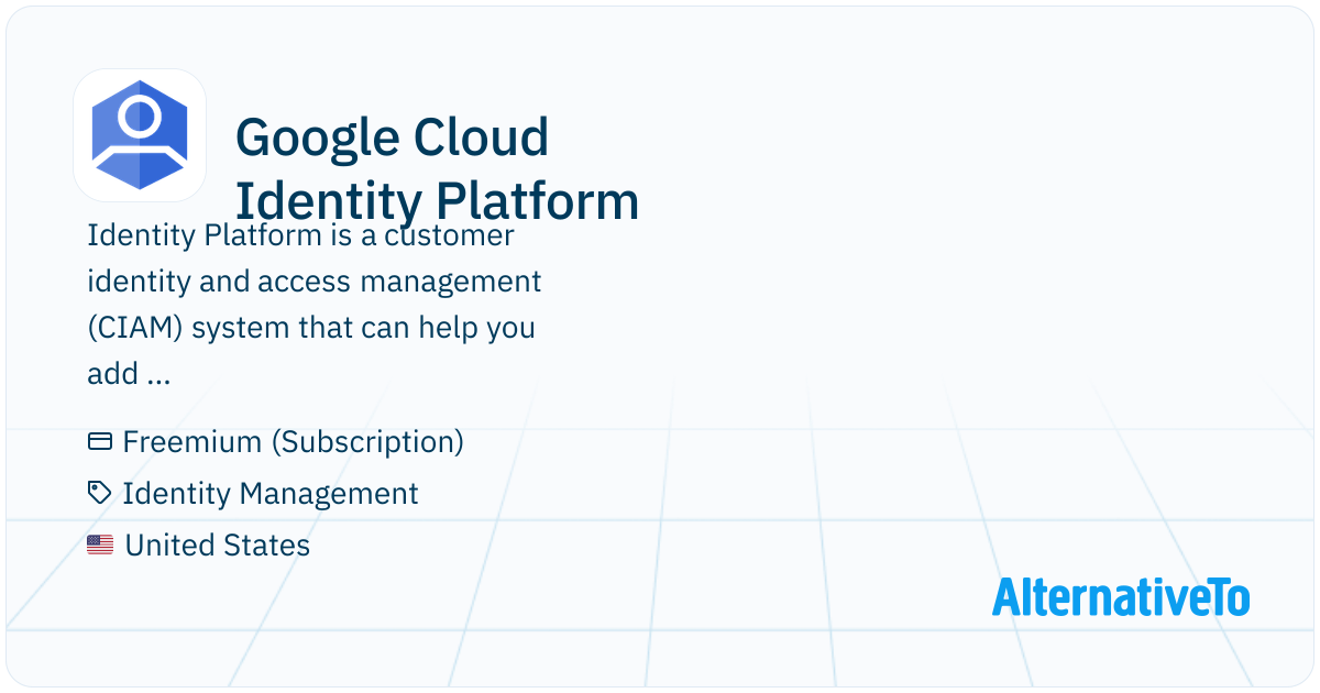 Google Cloud Identity Platform: Add Google-grade identity and access ...