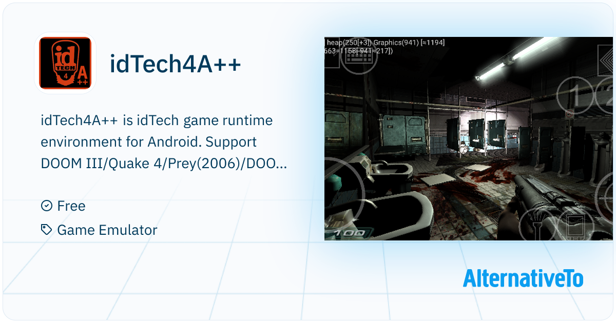 idTech4A++: IdTech engine games For Android. | AlternativeTo