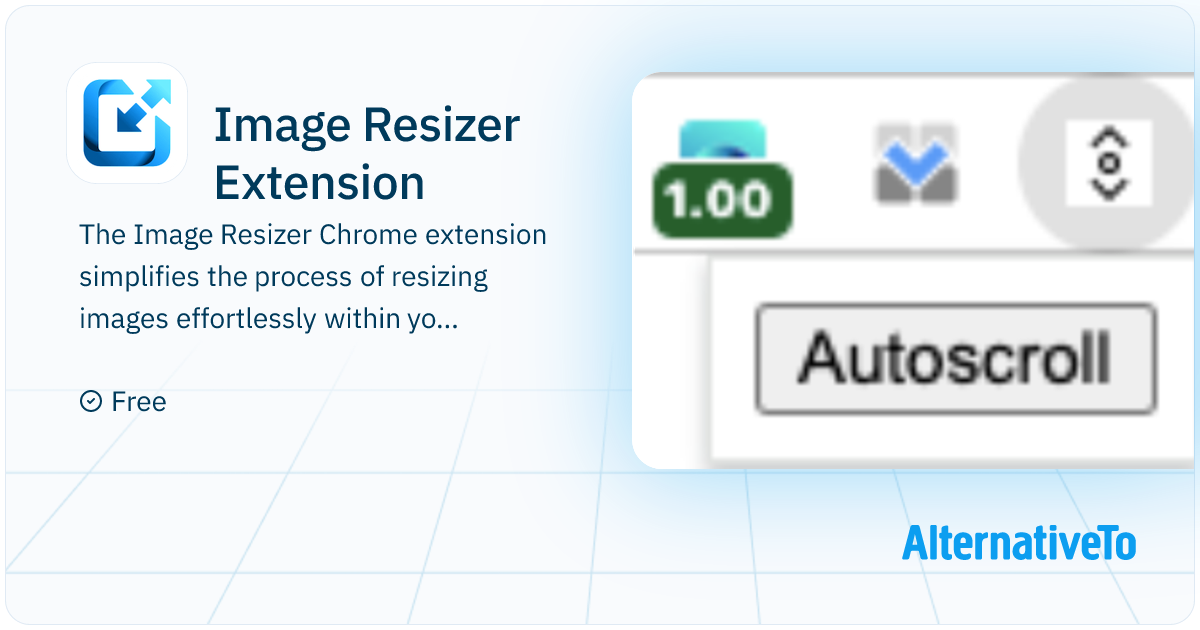 Image Resizer Extension: The Image Resizer Chrome extension simplifies ...