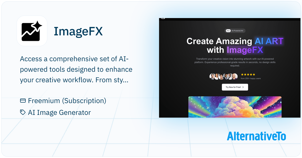 ImageFX: Transform your ideas into stunning artwork. | AlternativeTo
