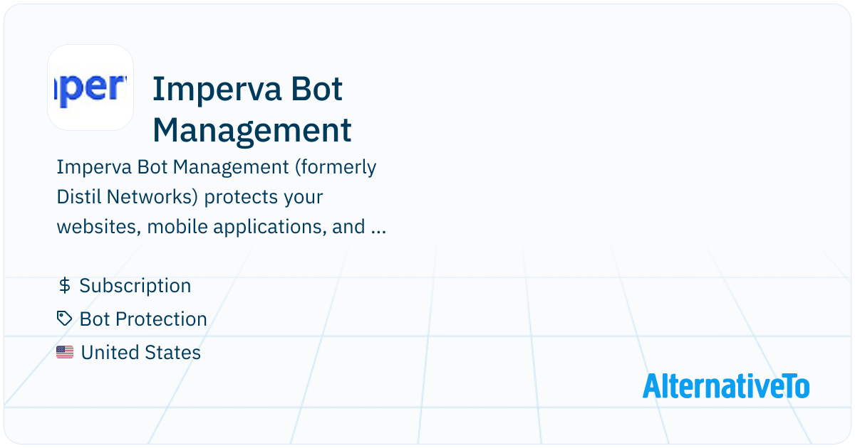 Imperva Bot Management: (formerly Distil Networks) | AlternativeTo