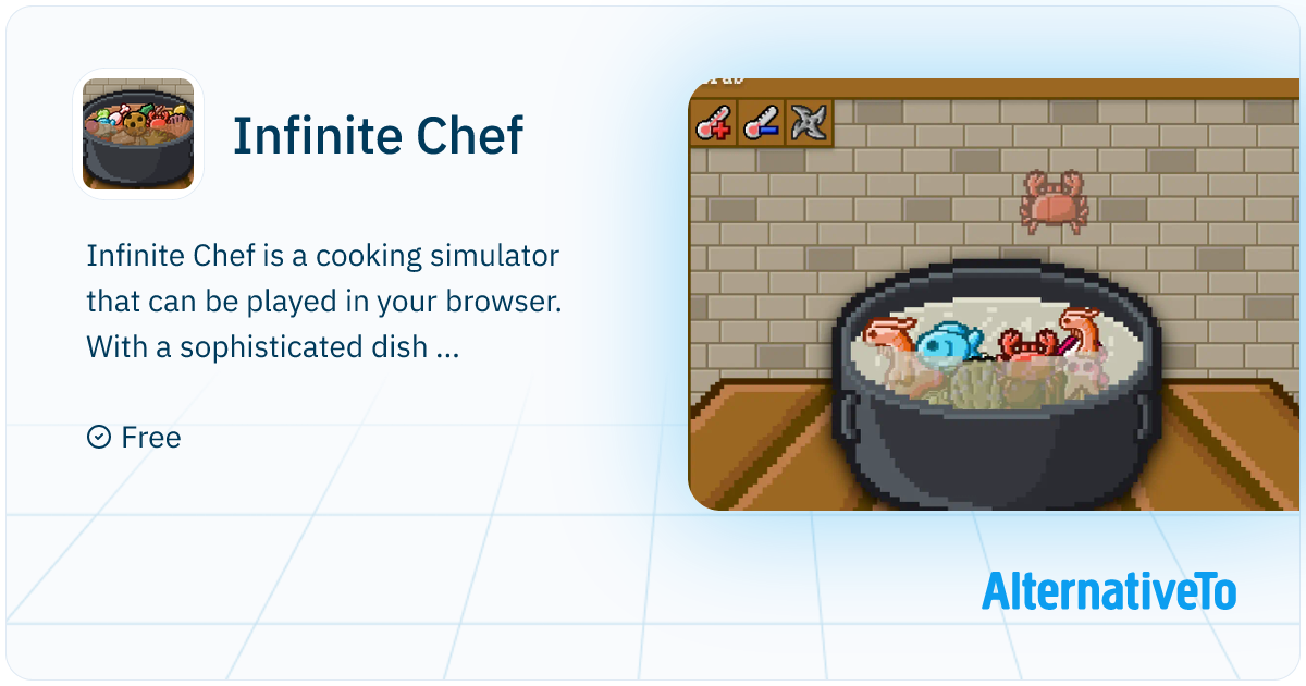 Infinite Chef: In-browser cooking simulator with hundreds of ...