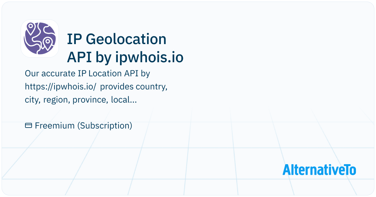 IP Geolocation API by ipwhois.io: Our accurate IP Location API by ...