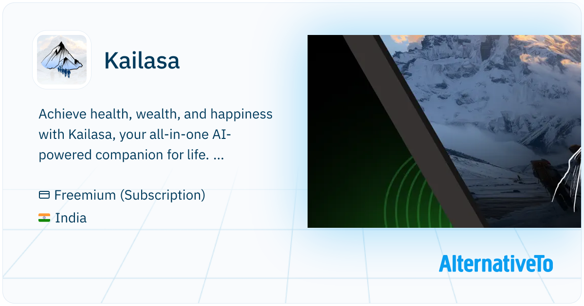 Kailasa: Your all-in-one digital life coach powered by AI. | AlternativeTo