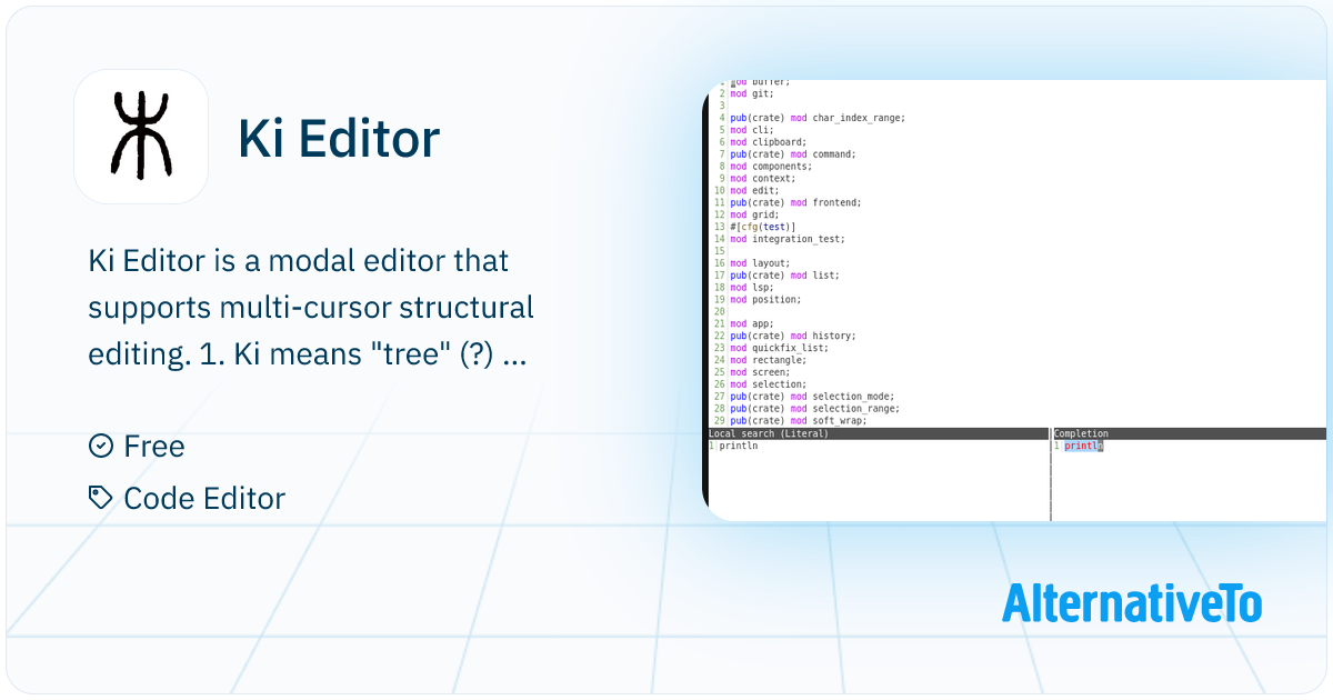 Ki Editor: Modal editor that supports multi-cursor structural editing ...