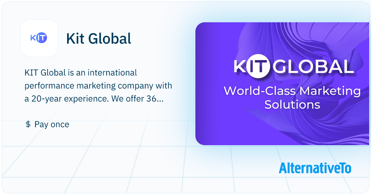 Kit Global: Access a full suite of 200+ marketing products with KIT ...