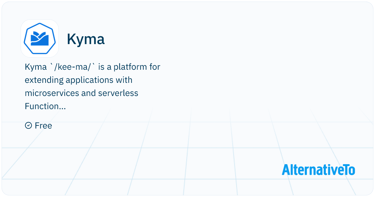 Kyma: A flexible and easy way to connect and extend enterprise ...