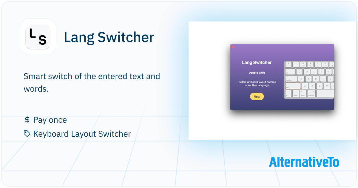 Lang Switcher: Smart switch of the entered text and words | AlternativeTo