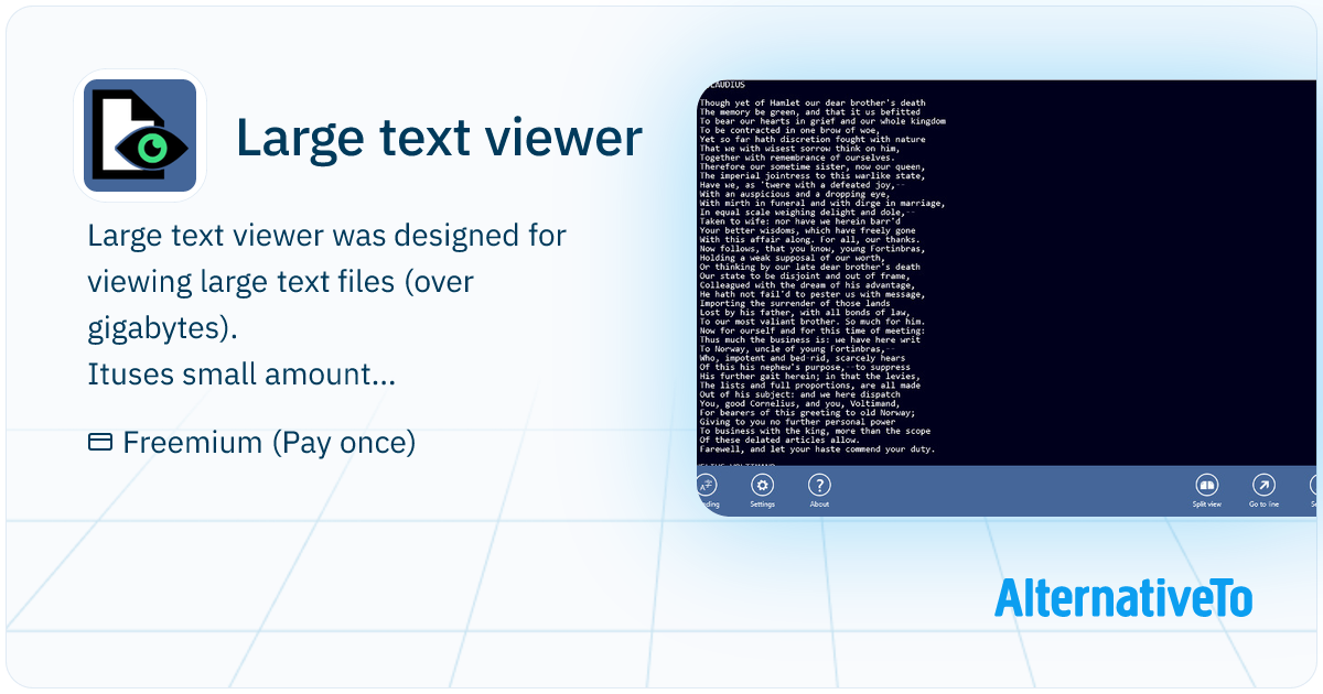 Large text viewer: Was designed for viewing large text files (over ...