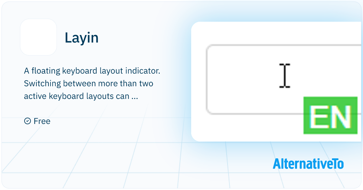Layin: Floating keyboard layout indicator | AlternativeTo