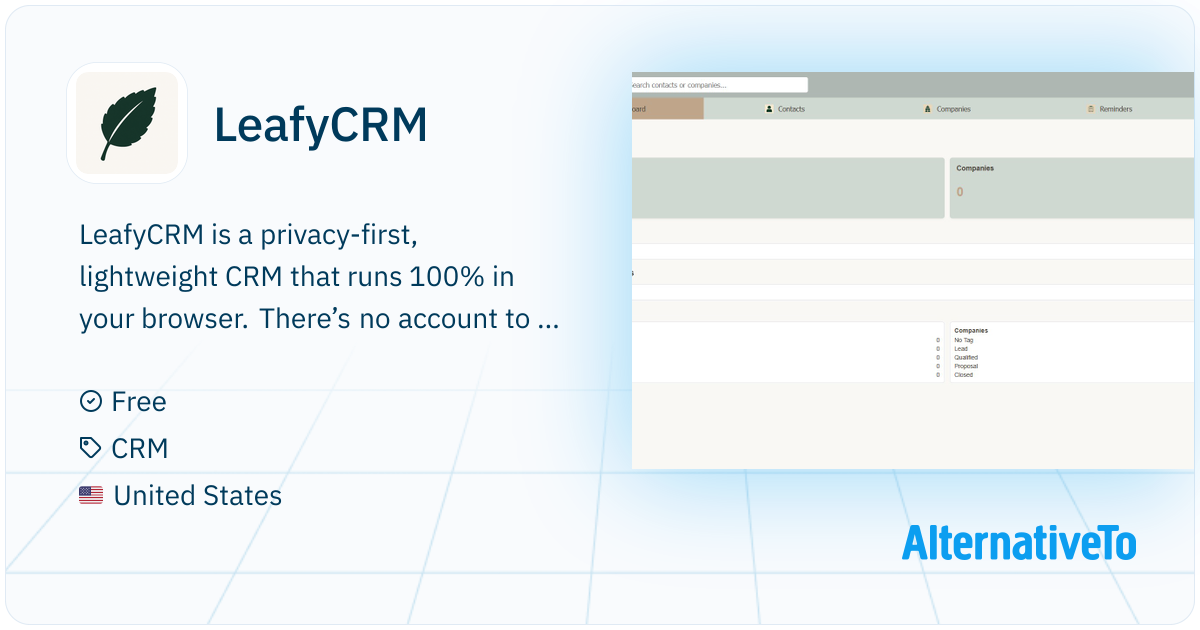 LeafyCRM: A privacy-first, lightweight CRM that runs entirely in your ...