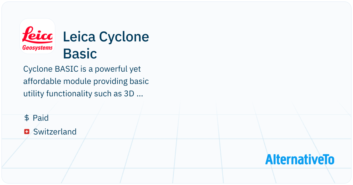 Leica Cyclone Basic: Cyclone BASIC is a powerful yet affordable module ...