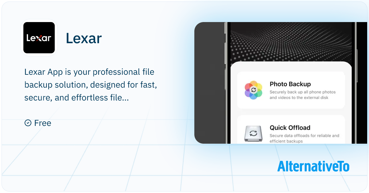 Lexar: App is your professional file backup solution, designed for fast ...