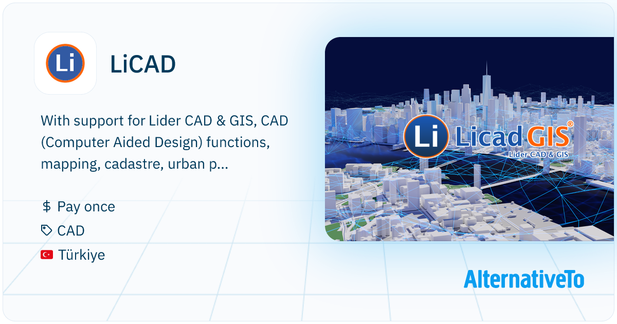 LiCAD: Licad GIS - Lider CAD & GIS | AlternativeTo