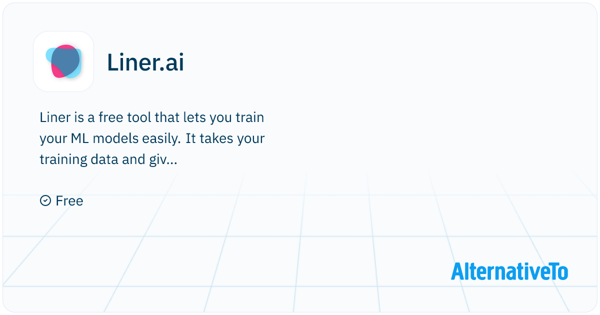 Liner.ai: Liner is a free tool that lets you train your ML models ...