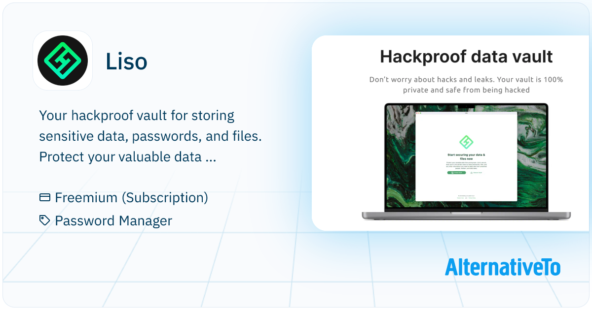 Liso: Protect your valuable data from prying eyes. | AlternativeTo