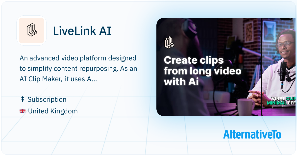 LiveLink AI: A fast AI clip maker that converts long-form videos into ...