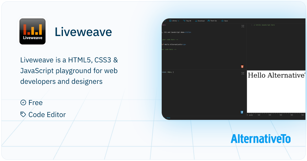 Liveweave: HTML5, CSS3 & JavaScript | AlternativeTo