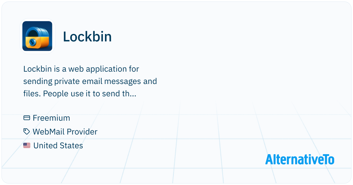 Lockbin: Web application for sending private | AlternativeTo