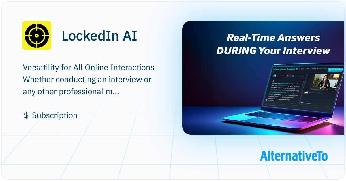 LockedIn AI: Auto-generates tailored and accurate real-time answers and ...