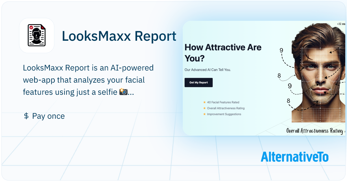 LooksMaxx Report: Find out how attractive you really are | AlternativeTo