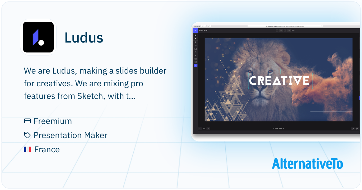 Ludus: Limitless creativity for your slides. | AlternativeTo