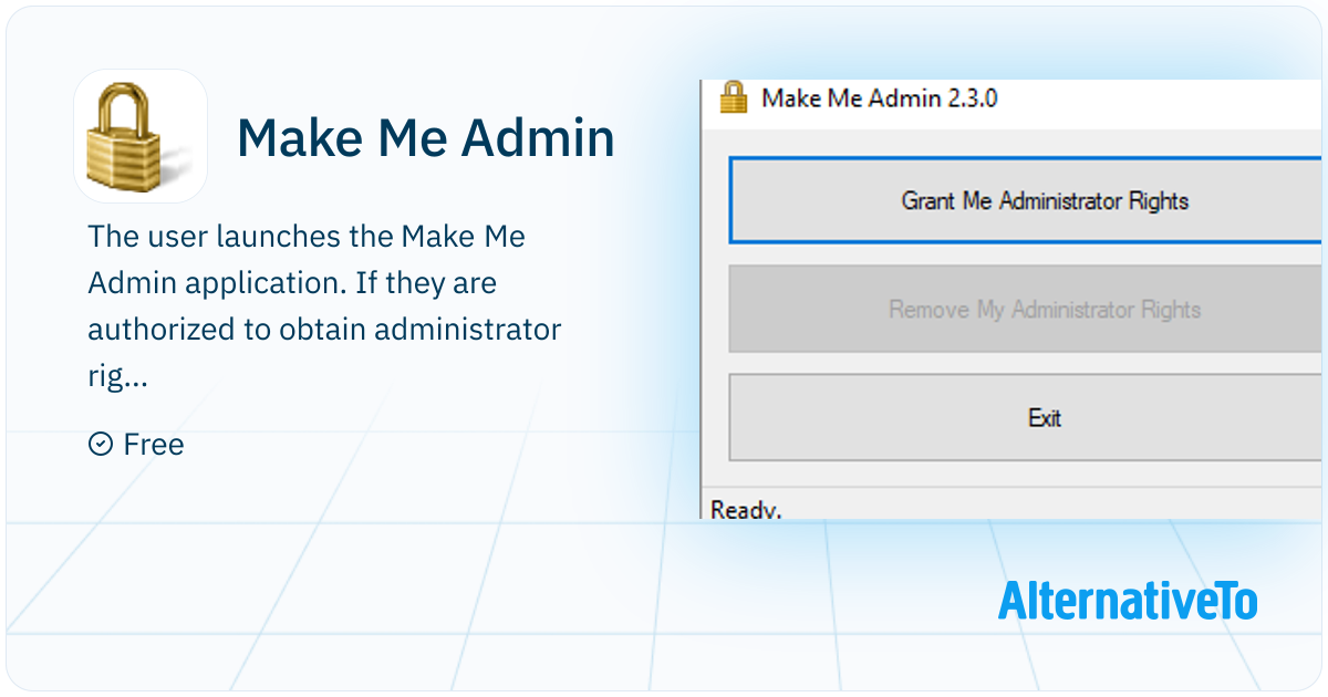 Make Me Admin: Allows standard user accounts to be elevated to ...