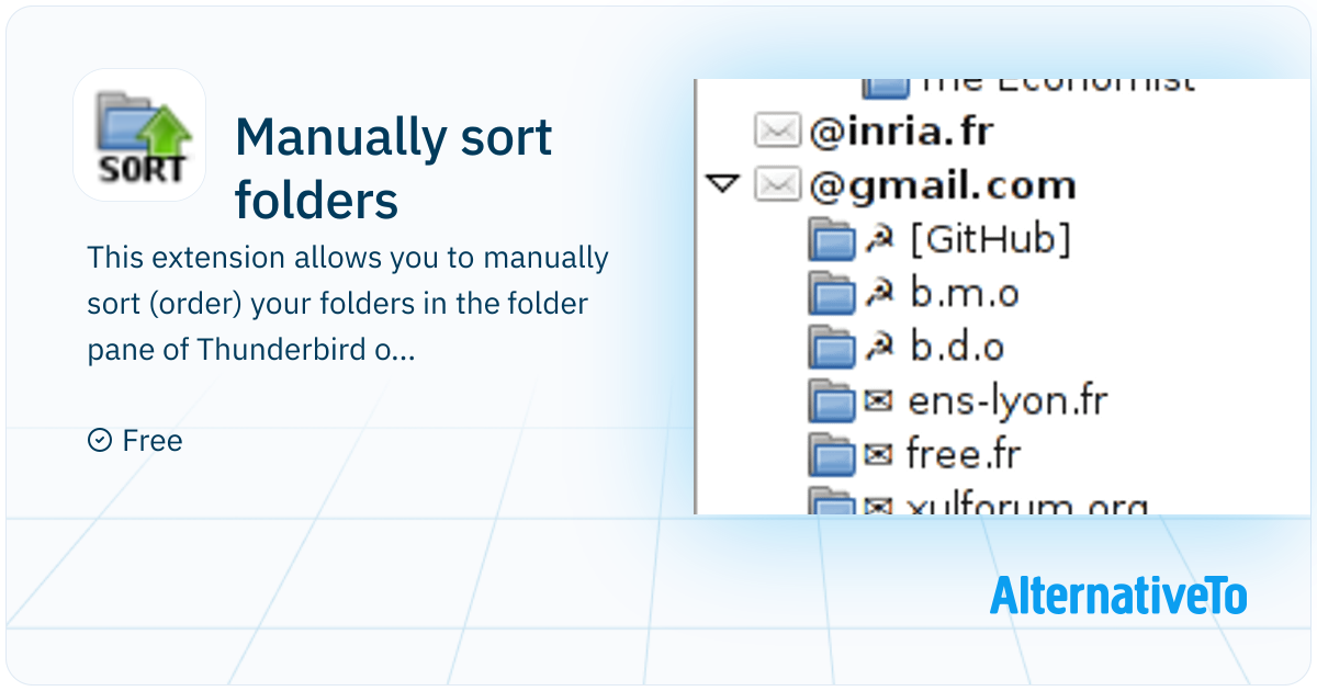 Manually sort folders: This extension allows you to manually sort ...