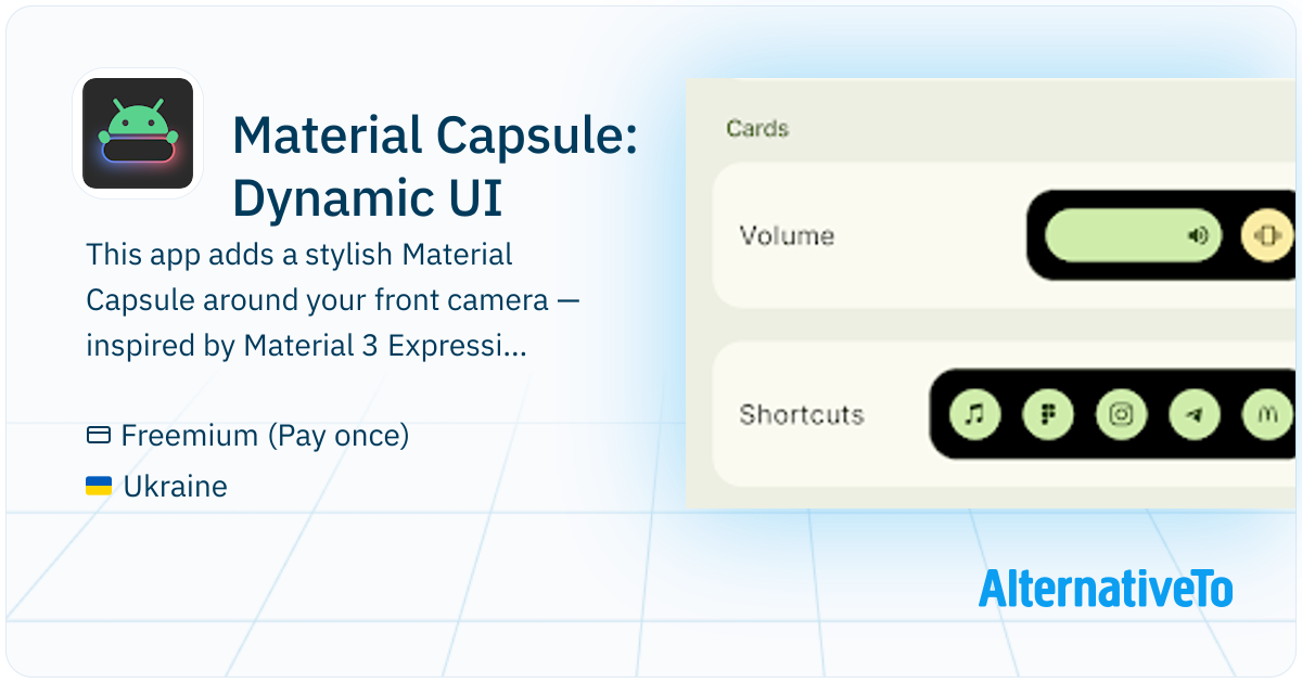 Material Capsule: Dynamic UI: This app adds a stylish Material Capsule ...