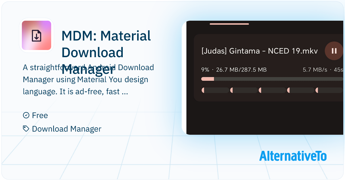 MDM: Material Download Manager: A straightforward Android Download ...