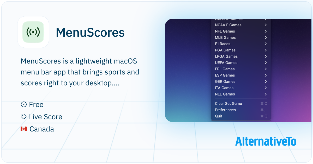 MenuScores: A lightweight macOS menu bar app that brings sports and ...