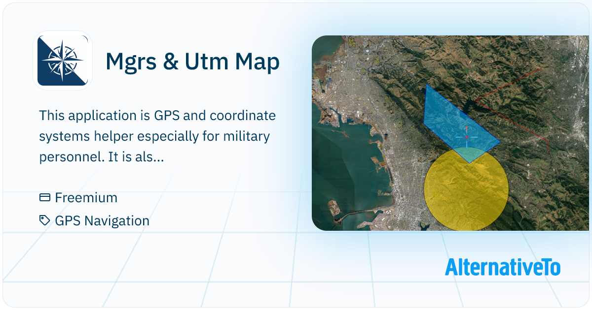 Mgrs & Utm Map: GPS and coordinate system application designed to ...
