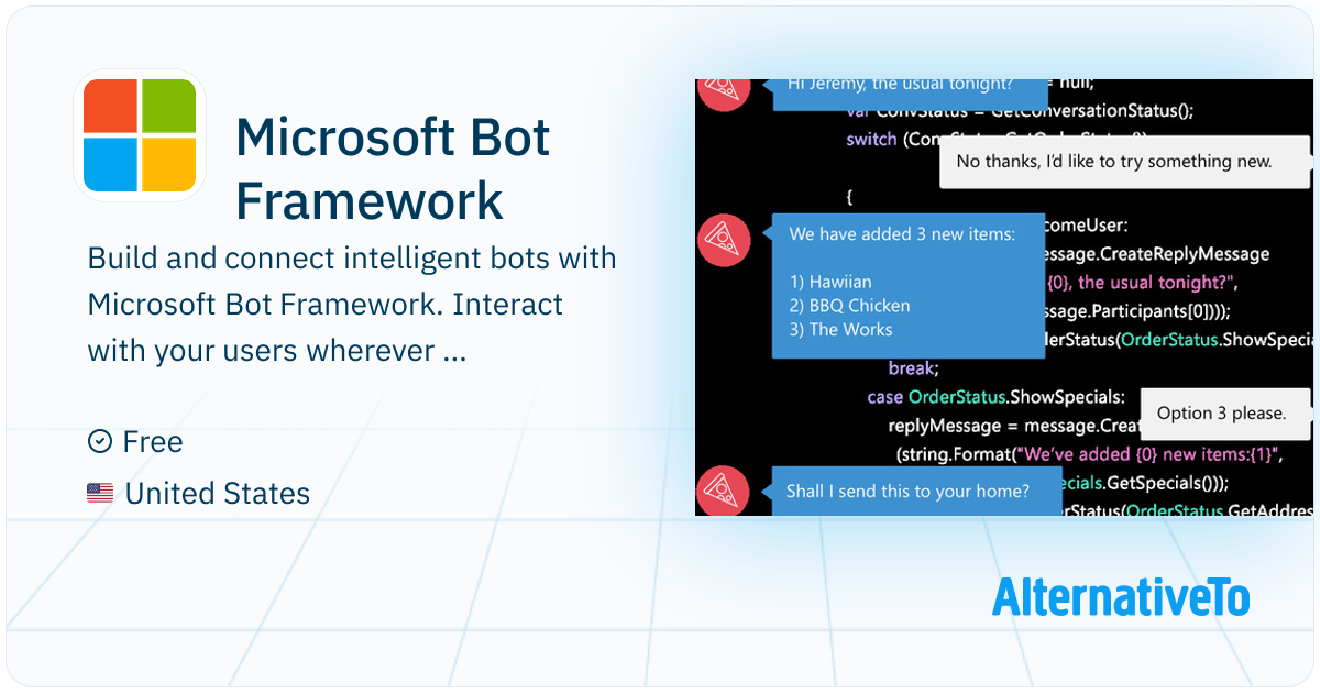 Microsoft Bot Framework: Build and connect intelligent bots with ...