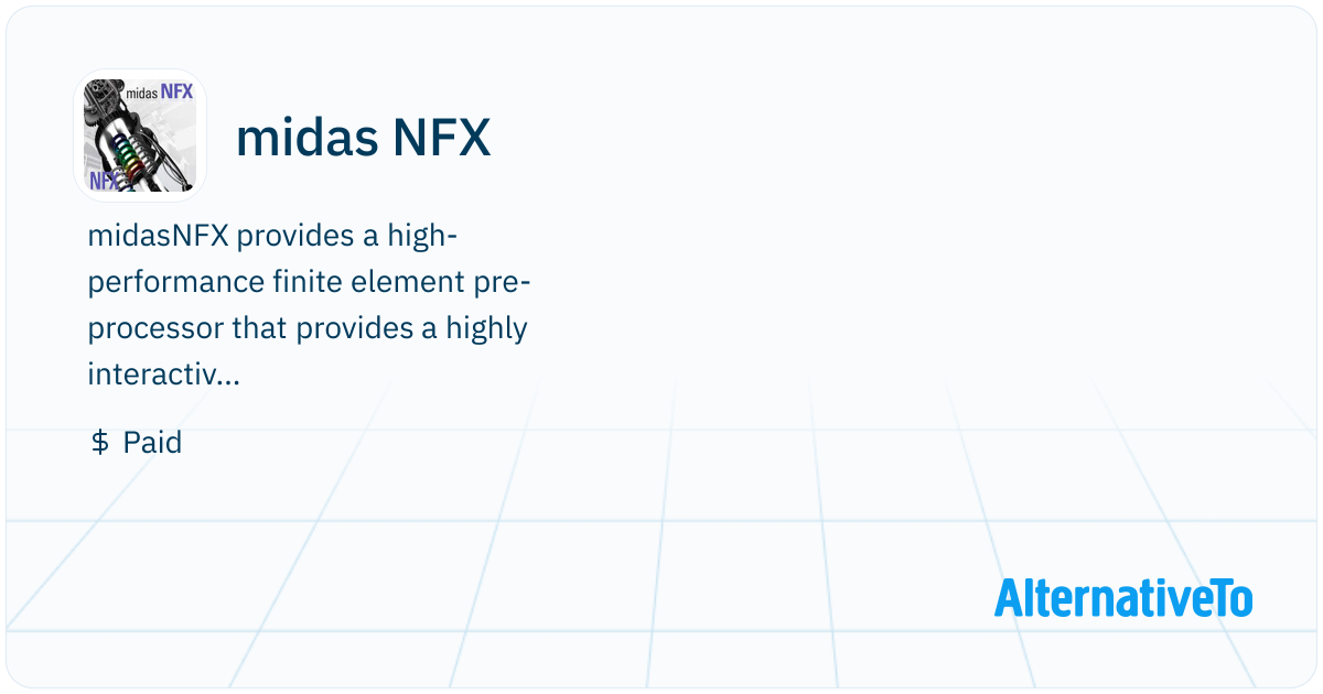 midas NFX: Integrated Mechanical FEA Analysis Solution for Optimum ...