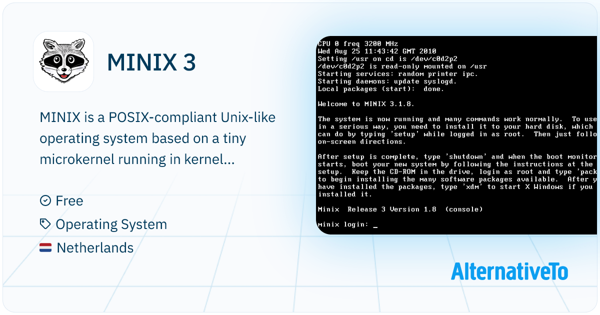 MINIX 3: Free, open-source, operating system designed to be highly ...