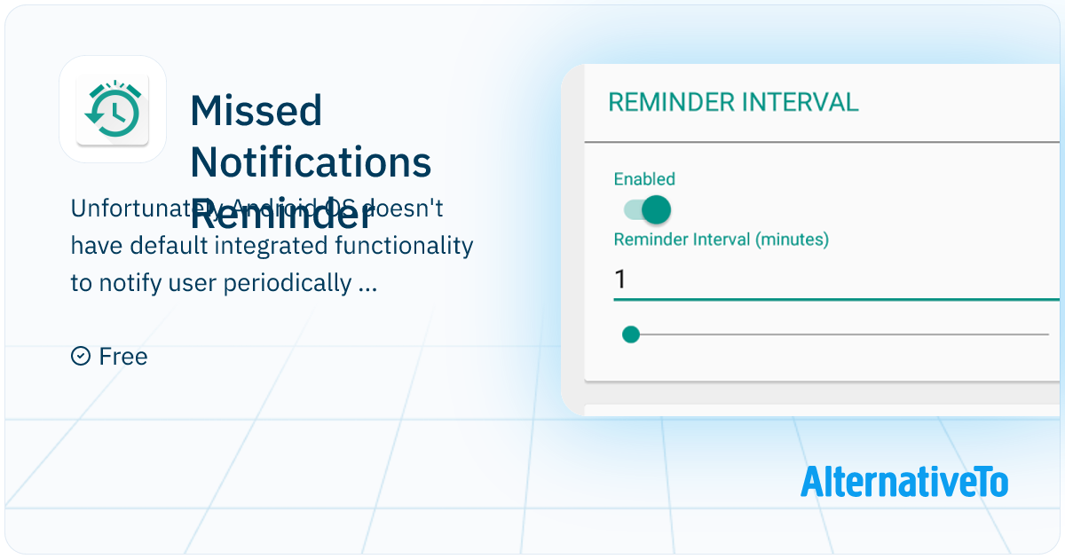Missed Notifications Reminder: Monitor notifications from any ...
