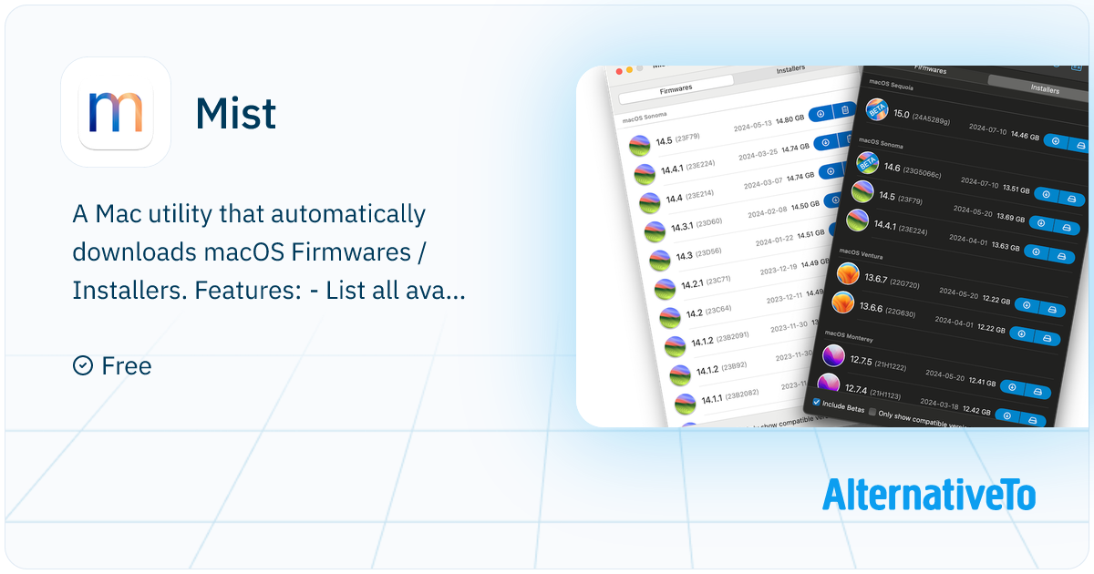 Mist: A Mac utility that automatically downloads macOS Firmwares ...