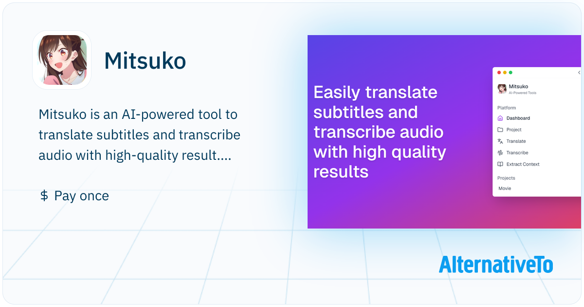 Mitsuko: AI Subtitle Translator Mitsuko: Get accurate SRT/ASS ...