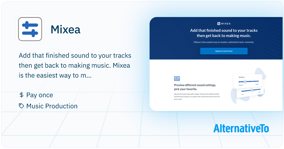 Mixea: Add that finished sound to your tracks then get | AlternativeTo