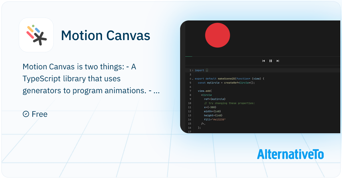Motion Canvas: Visualize Your Ideas With Code | AlternativeTo