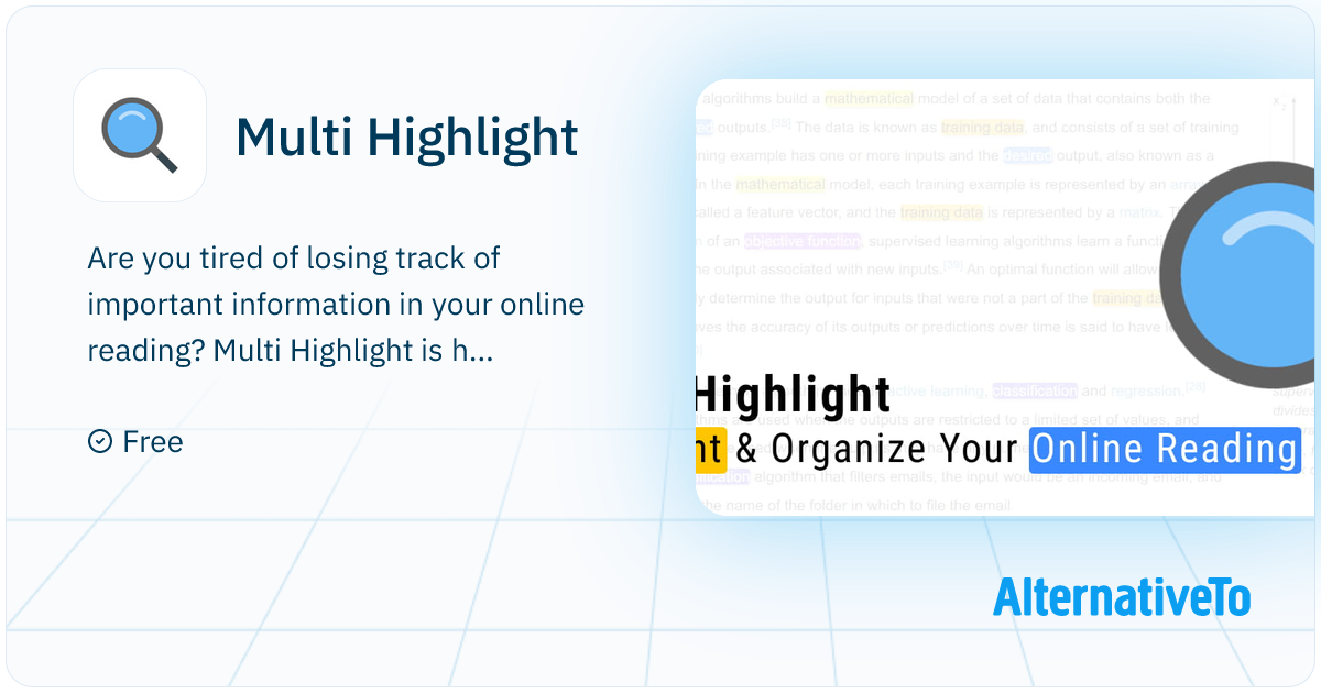 Multi Highlight: Efficiently and flexibly highlight your online reading ...