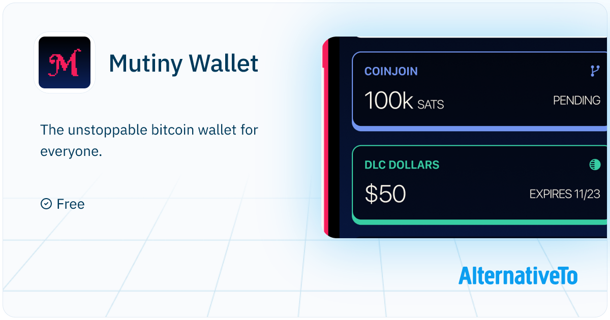 Mutiny Wallet: The unstoppable bitcoin wallet for everyone | AlternativeTo