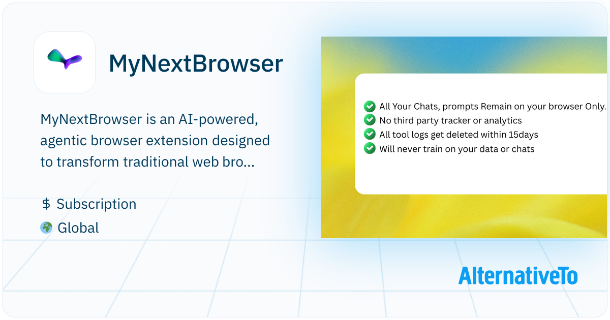 MyNextBrowser: An AI-powered, privacy-first agentic browser that ...
