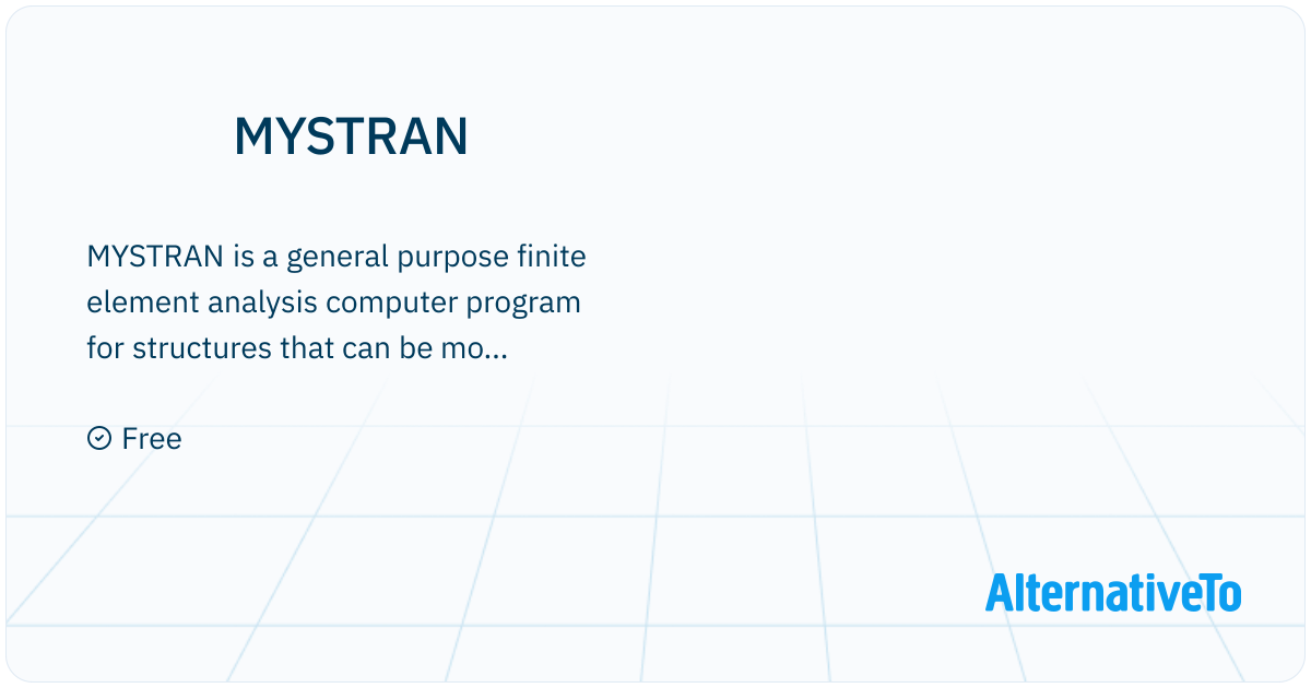 MYSTRAN: General purpose finite element analysis solver similar to ...