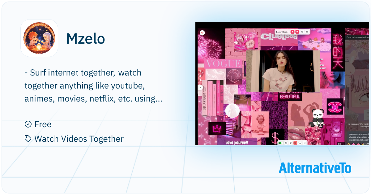 Mzelo: - Surf internet together, watch together anything | AlternativeTo