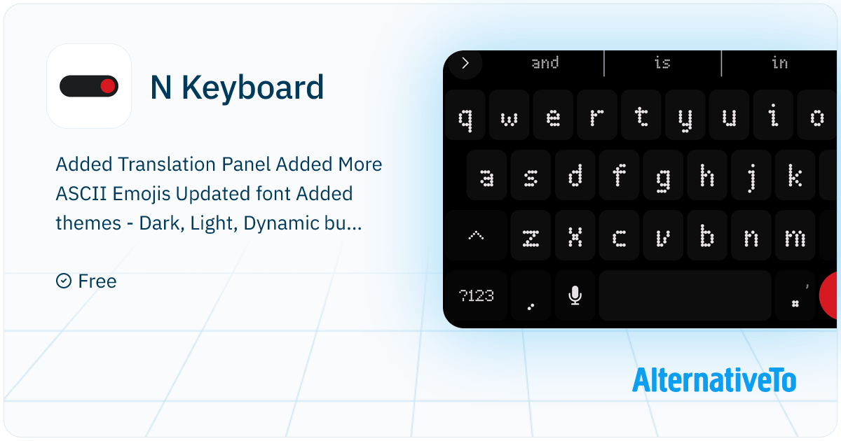 N Keyboard: An Android Keyboard App themed heavily for Nothing Devices ...