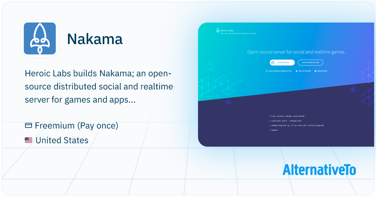 Nakama: Open-source distributed social and realtime server for games ...