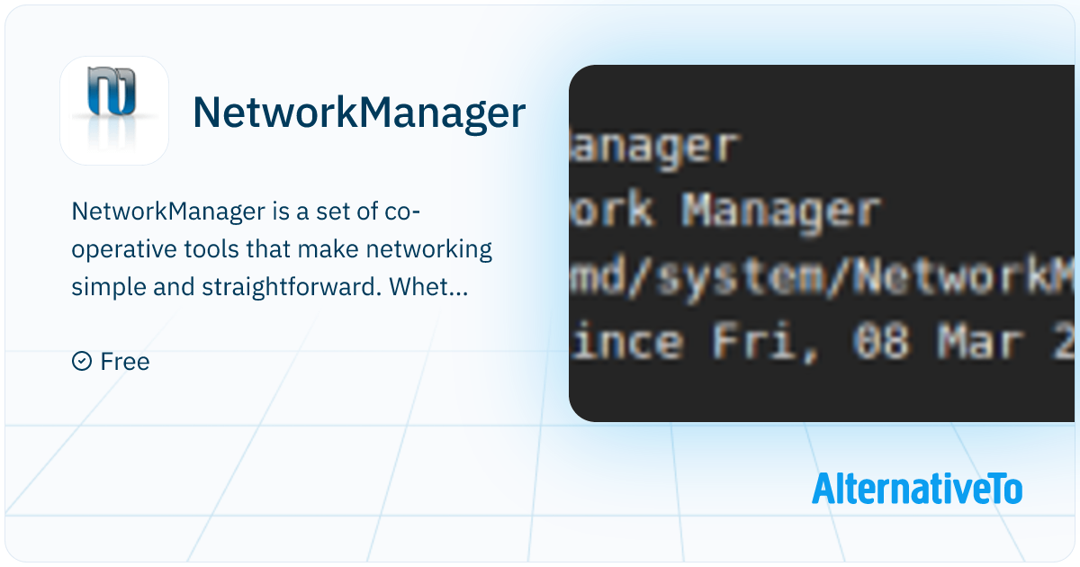 NetworkManager: Set of co-operative tools | AlternativeTo