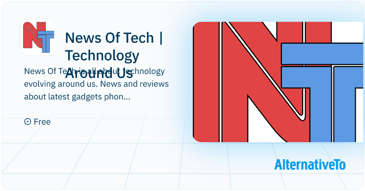 News Of Tech | Technology Around Us: News Of Tech is all about ...